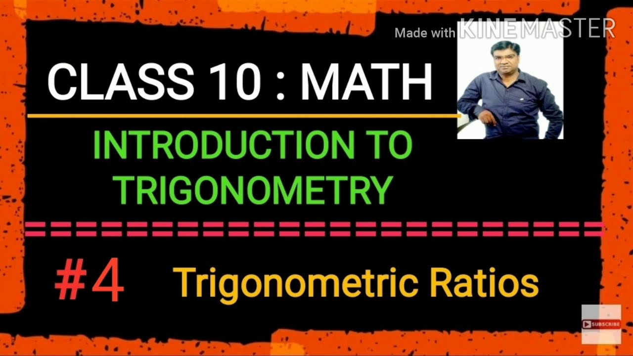 Class 10 : MATH | TRIGONOMETRY | Trigonometric Ratios | Vdo 4 - YouTube