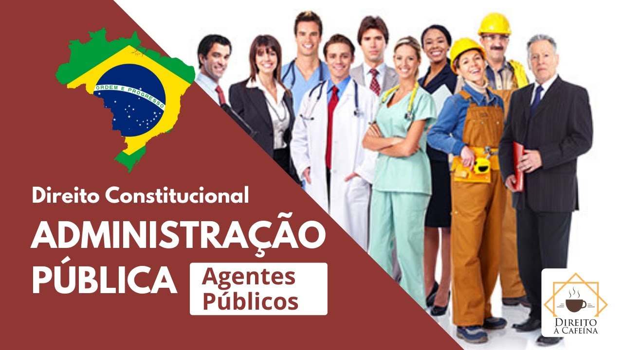 Administração Pública - Agentes públicos - YouTube