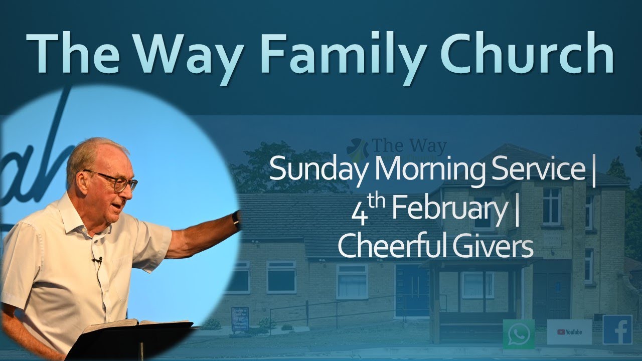 Sunday 4th Feb | Pastor David Weeks | Cheerful Givers - YouTube