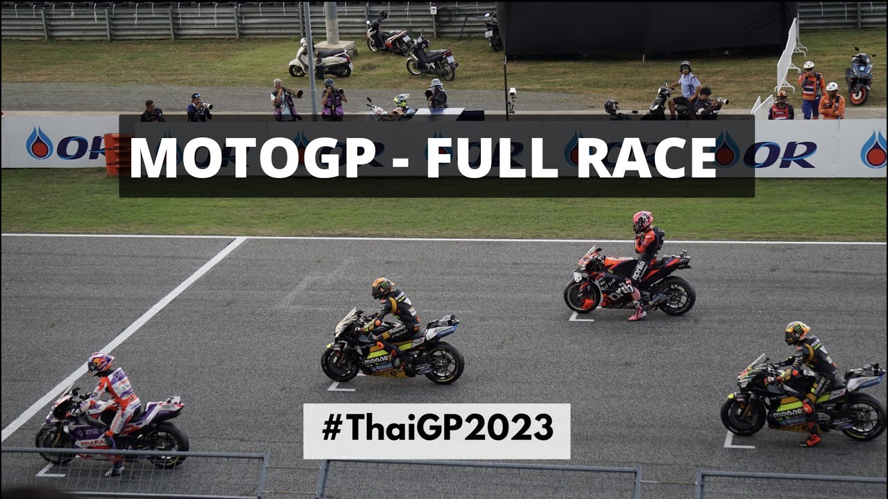 MotoGP Full Race | ThaiGP 2023 | โมโตจีพี ฟูลเรซ ไทยจีพี 2023 - YouTube