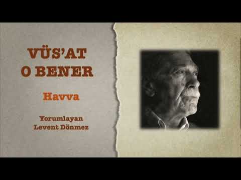 Vüs'at O Bener - Havva