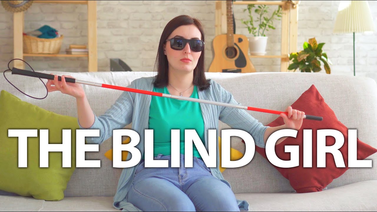 The Blind Girl | A Heart-Warming Short Story About Perception and ...