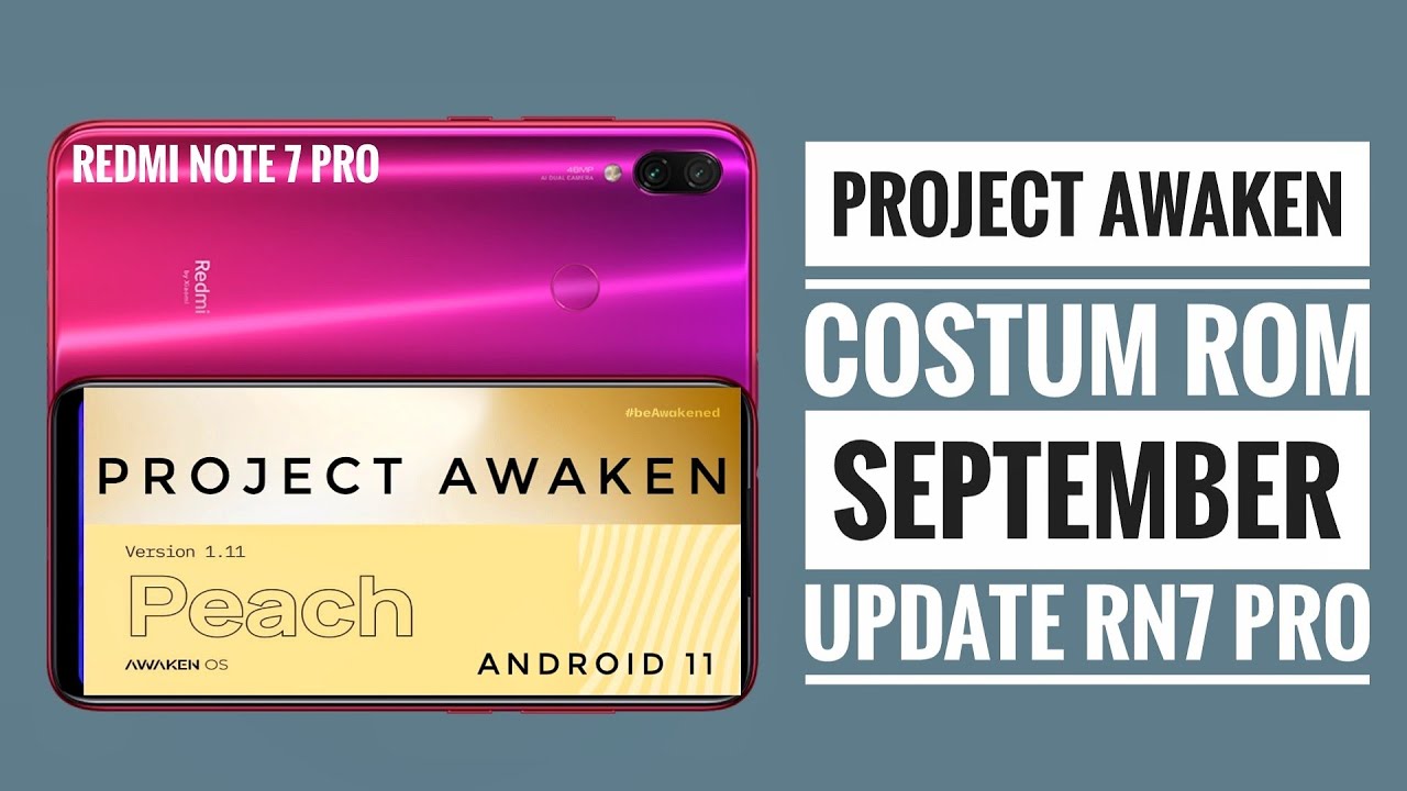 Project Awaken v1.11 Peach Redmi Note 7 Pro Android 11 - YouTube