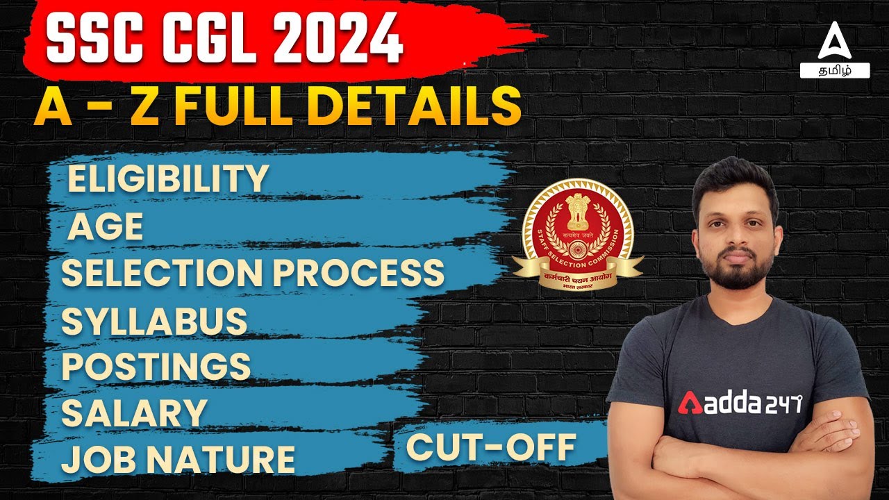 SSC CGL Notification 2024 | Syllabus | Eligibility | Age | Job Nature ...