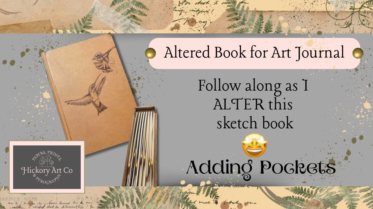Turn a Sketchbook into a Junk Journal | Easy Altered Book Tutorial - YouTube