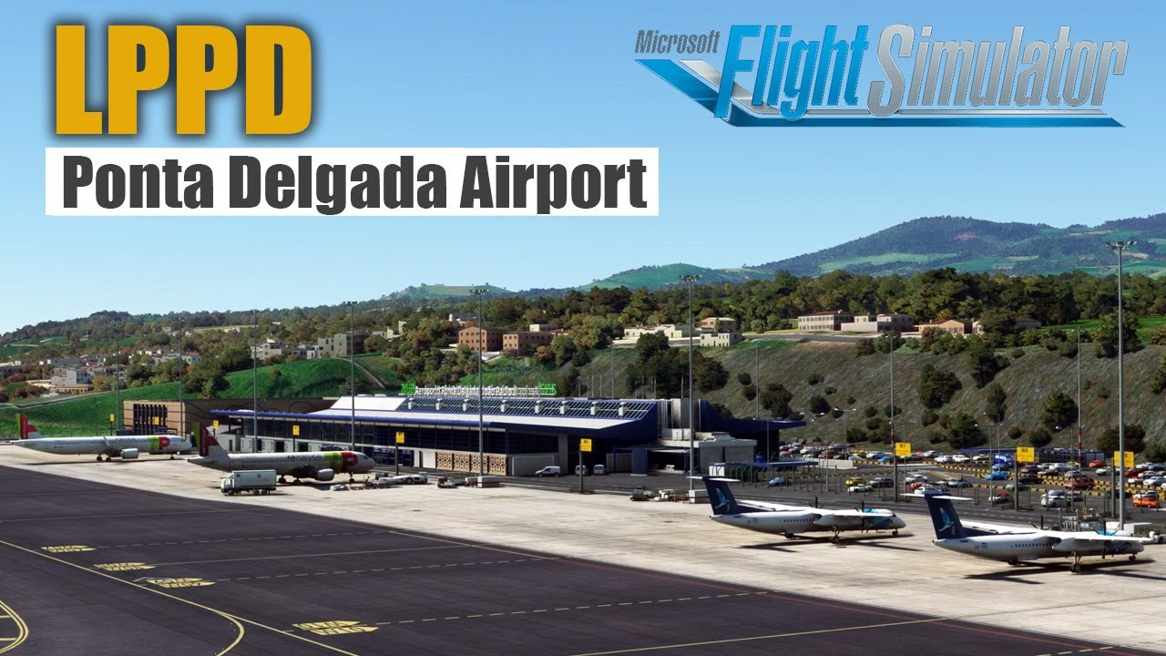 LPPD Ponta Delgada - João Paulo II Airport | European Series ...