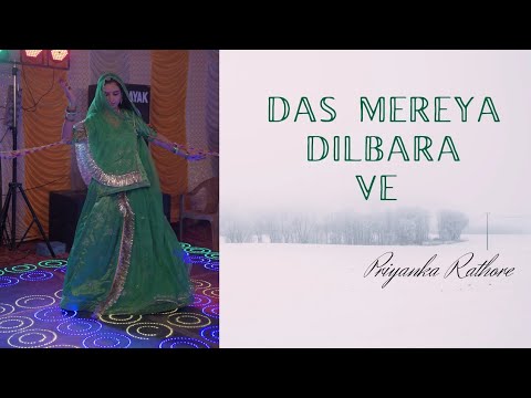 Ghoomar || Das Mereya Dilbara Ve || Punjabi Song || Priyanka Rathore ...