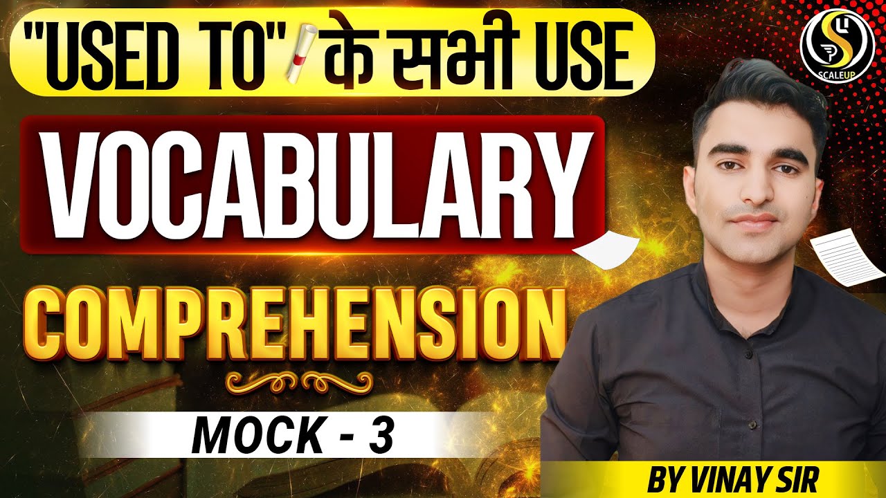 MOCK 3 "all in all ll Vocabulary ll comprehension by vinay Mishra - YouTube
