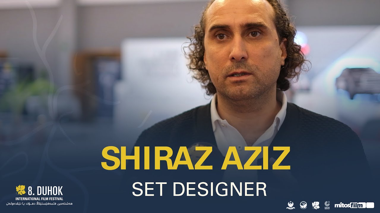 Shiraz Aziz, artist and set designer of the 8th Duhok International ...