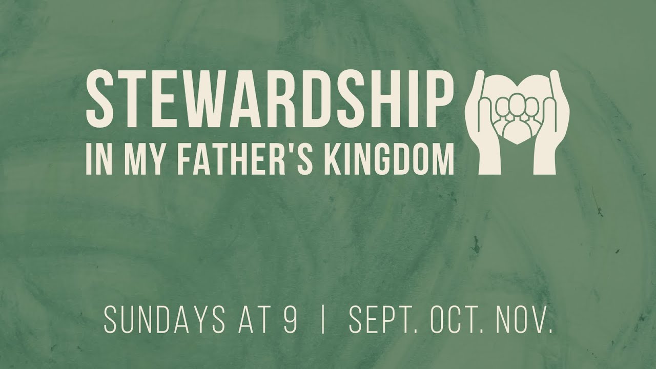 Stewardship in My Father's Kingdom (Bill Crain) - YouTube