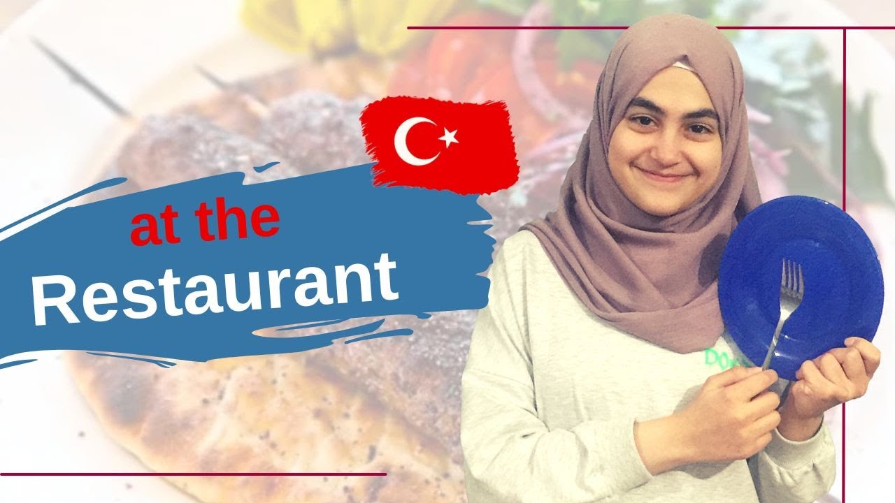 Easy and Basic Turkish Conversation: Ordering at the restaurant in ...