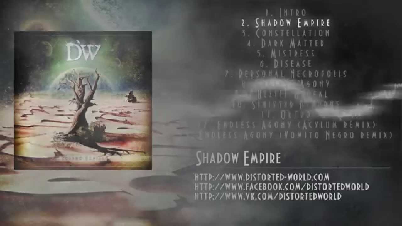 Distorted World - Shadow Empire (Album snippets) - YouTube