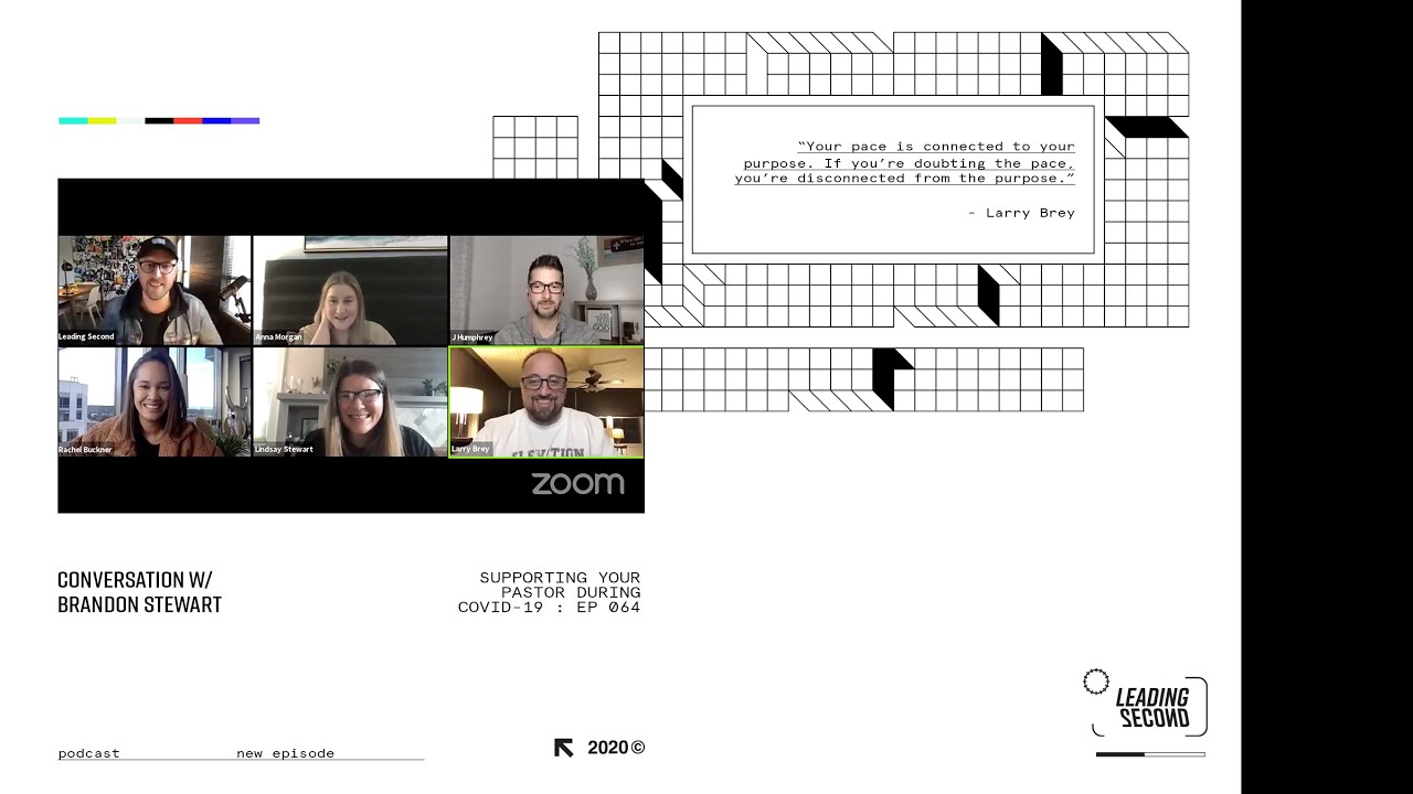 Season Three Ep. 64 // Larry Brey on Supporting Your Pastor During ...