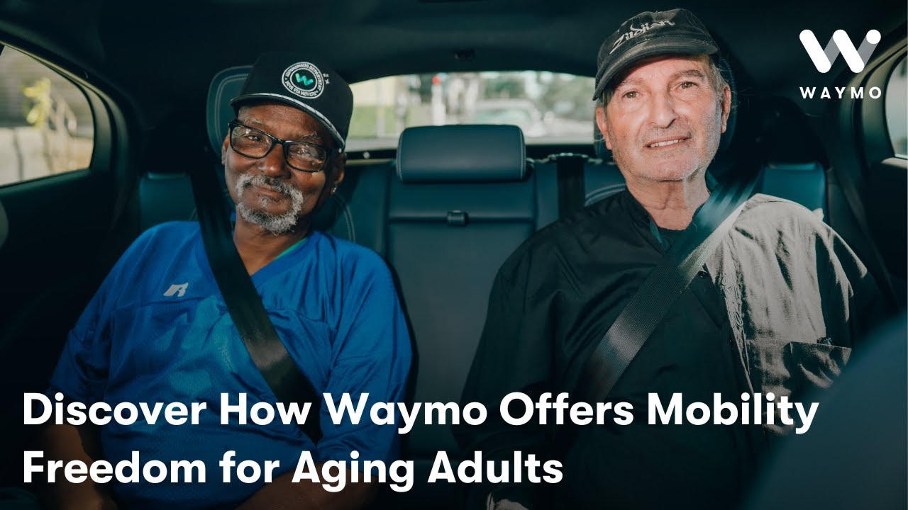Discover How Waymo Offers Mobility Freedom for Aging Adults - YouTube