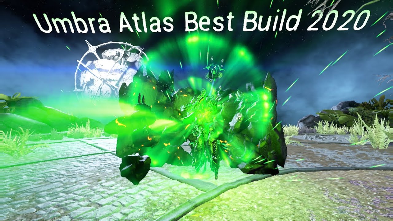 Warframe Guide: Umbral Atlas Prime Best Build (2020) - YouTube