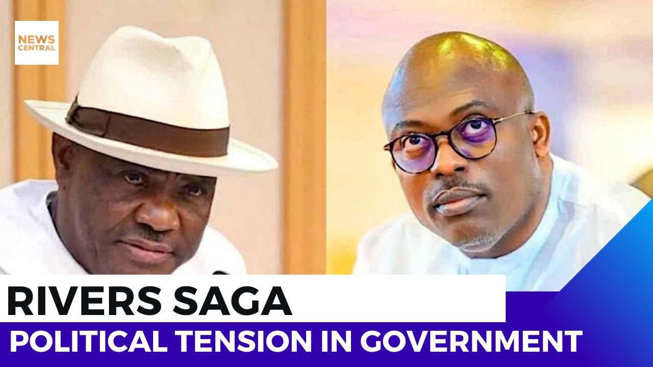 Unraveling the Rivers Drama: Tensions and Governance in Rivers State ...