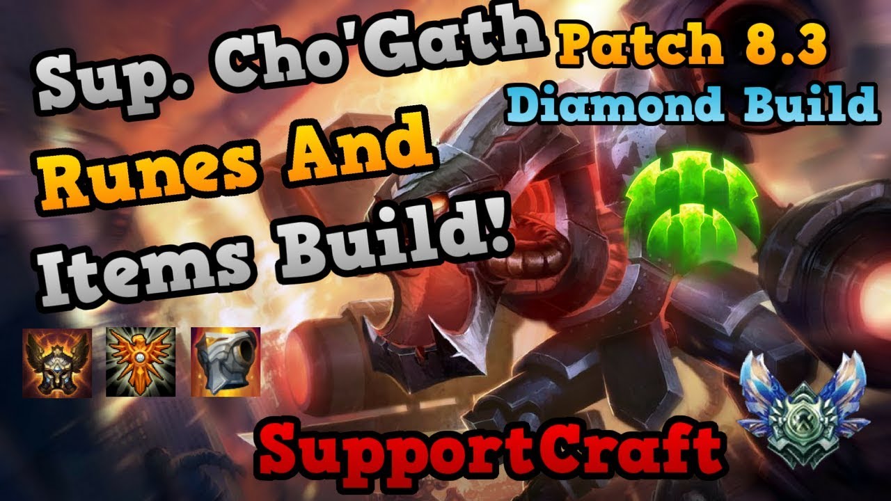 Support Cho'Gath Build Season 8 Runes - Guardian Tank | SupportCraft ...