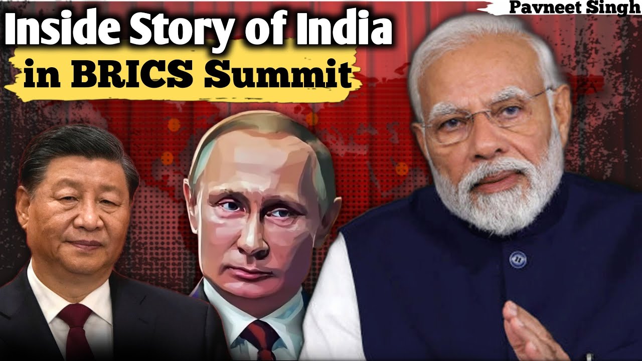 Inside Story of India In BRICS Summit | Diplomatic Masterstroke ...