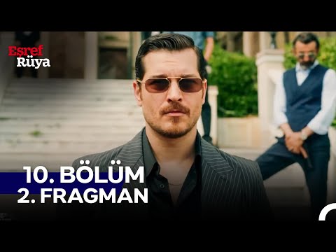 Eşref Rüya 10. Bölüm 2. Fragman