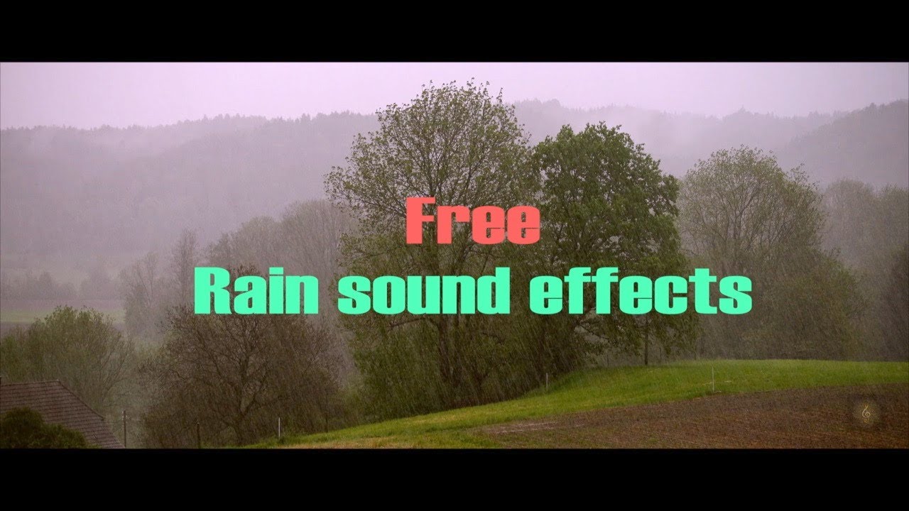 rain sound effects free download - YouTube