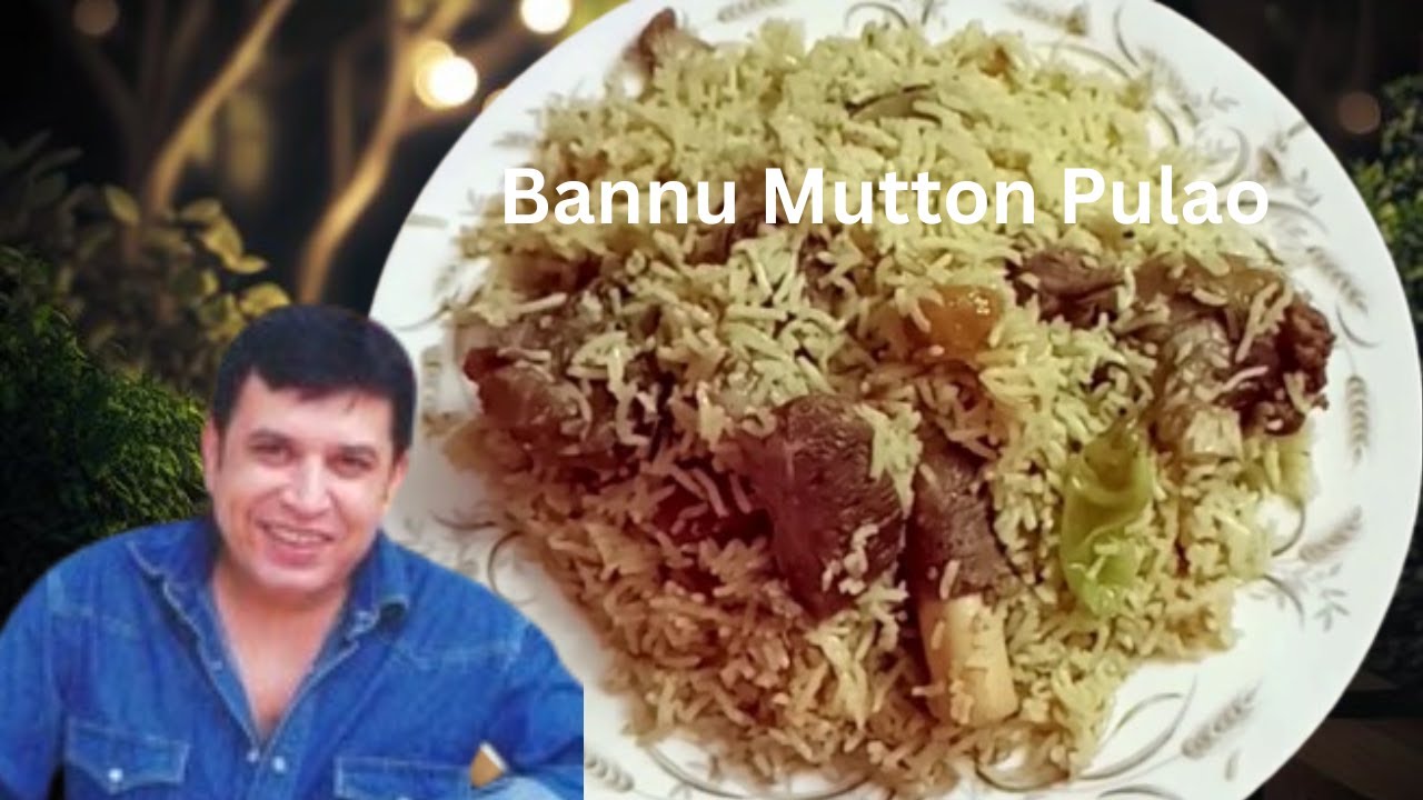 Malang Jaan Bannu Mutton Pulao | Bannu beef pulao style | Next level ...