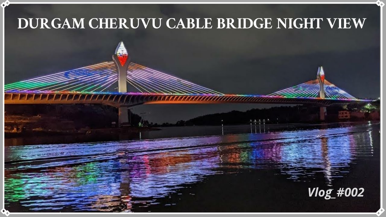 Durgam Cheruvu Cable Bridge Night View || 4K Drive || #Cable_Bridge ...
