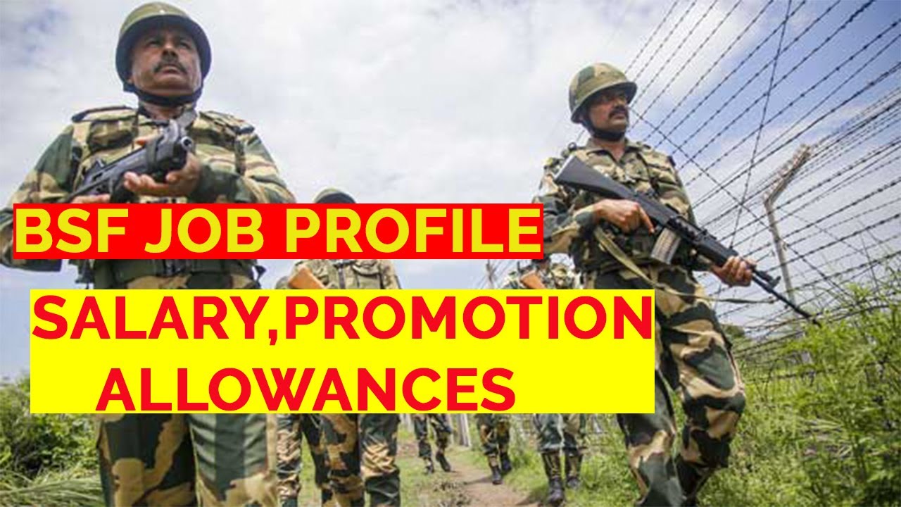 BSF Job Profile | Salary | Promotion | Allowances | SSC GD | എല്ലാം ...