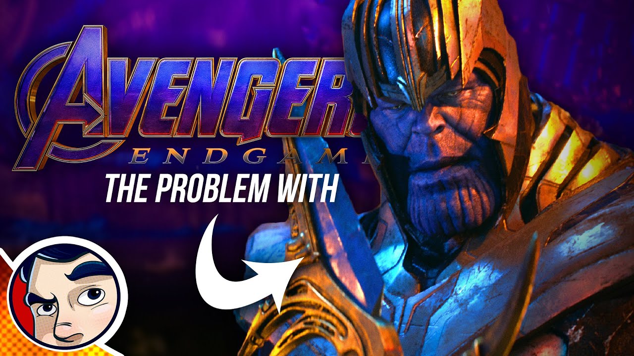 Avengers Endgame - Thanos Problem EXPLAINED! | Comicstorian - YouTube