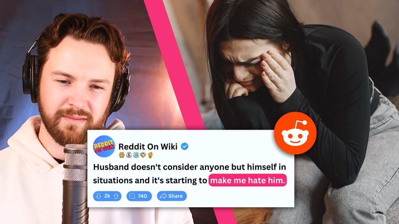 My Husband Is Selfish And I Hate Him! - YouTube