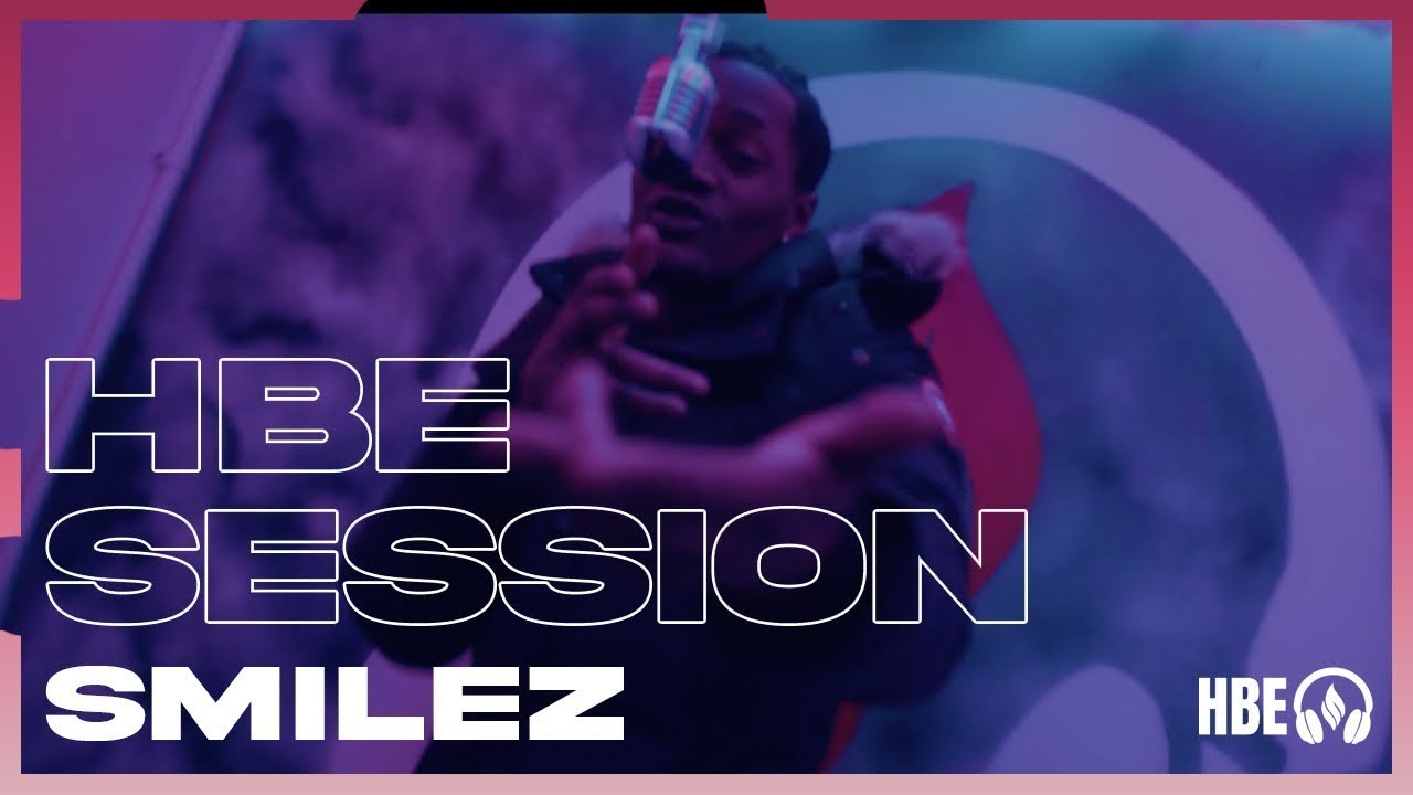 SMILEZ - HBE SESSION - YouTube
