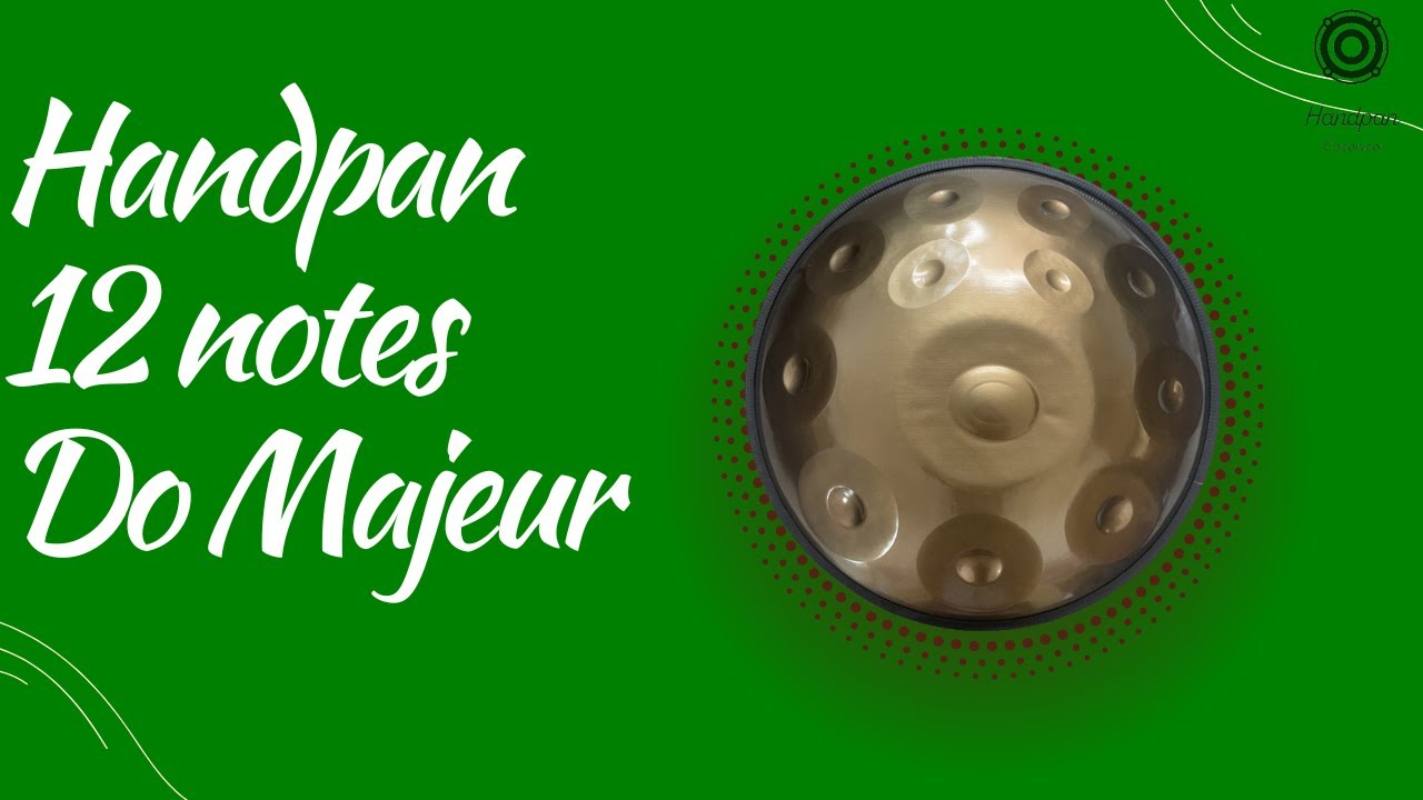 Handpan 12 Notes Do Majeur - YouTube