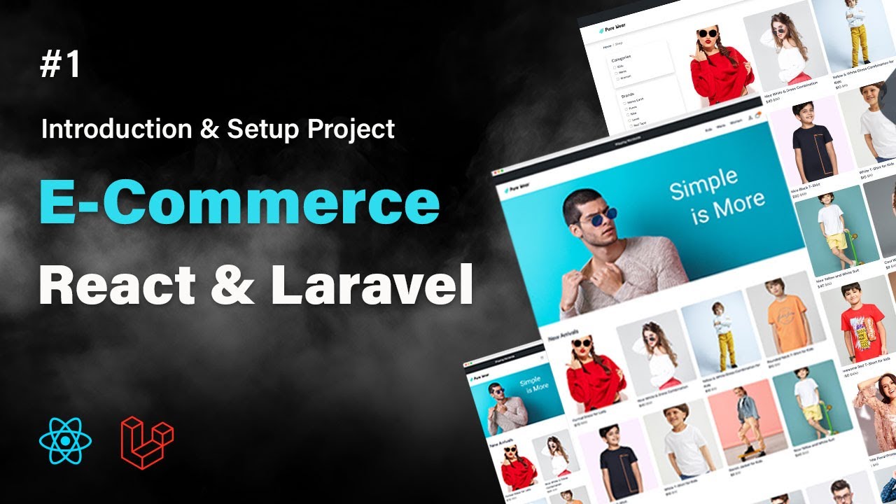 React And Laravel E Commerce Project 1 Introduction And Setup Project 0218