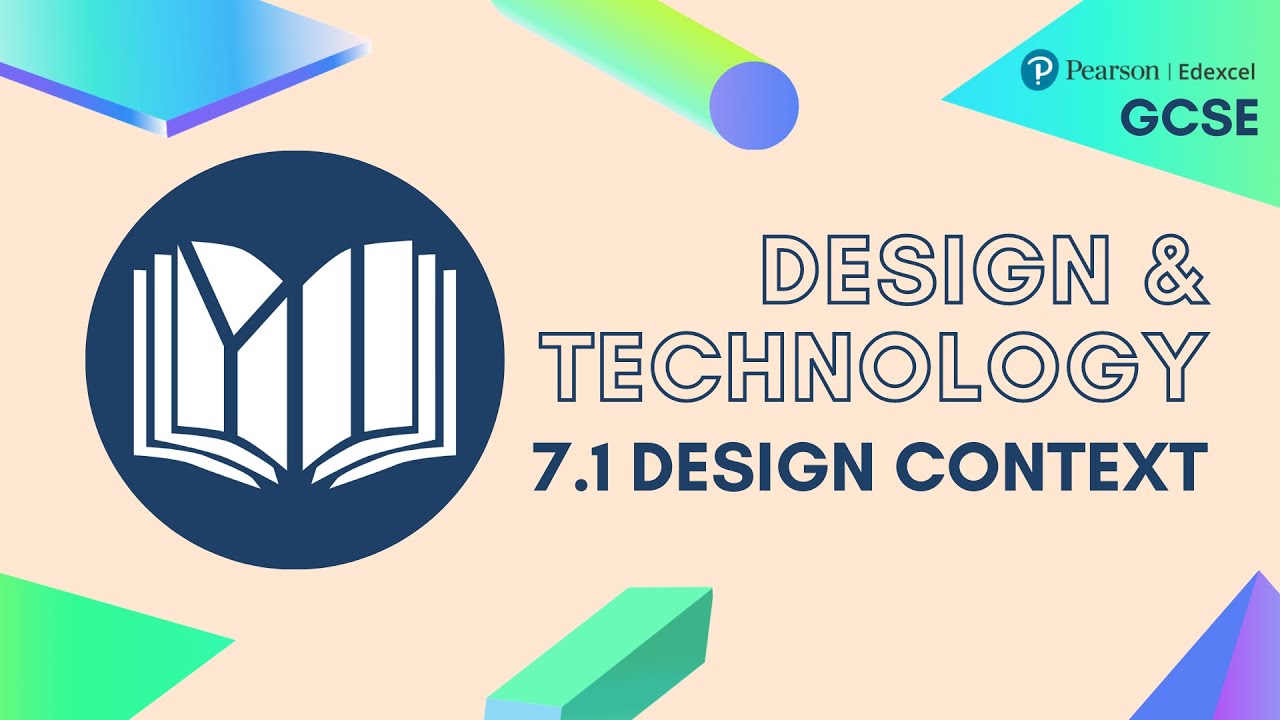 EDEXCEL GCSE Design Technology: Design Context (7.1) - YouTube