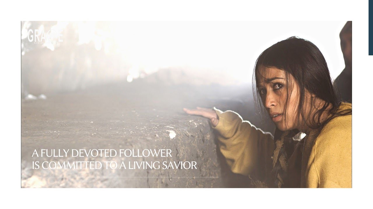 A Fully Devoted Follower Is Committed to a Living Savior - YouTube