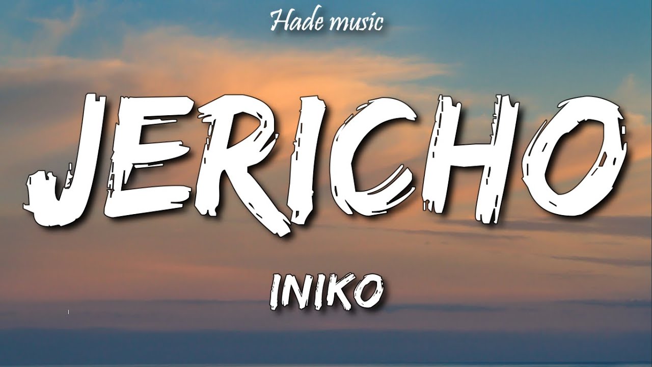 Iniko - Jericho (Lyrics) - YouTube
