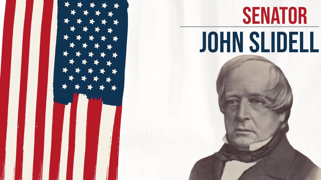 John Slidell: The Confederate Diplomat Who Almost Changed History - YouTube