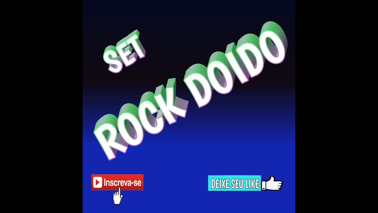 SET ROCK DOIDO VOL.01 (EDIÇÃO DEZEMBRO 2021) - YouTube