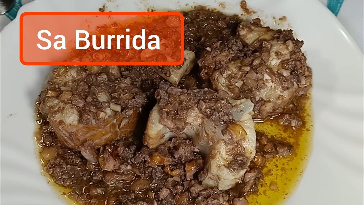 La Burrida (Sa Burrida) - Ricetta di famiglia - YouTube