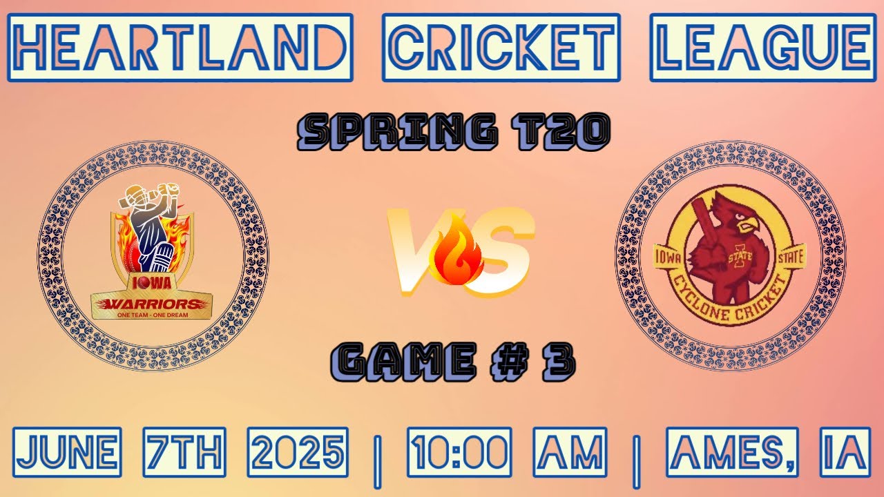 Heartland Cricket League - Iowa Warriors vs ISU Cyclones | Spring T20 ...