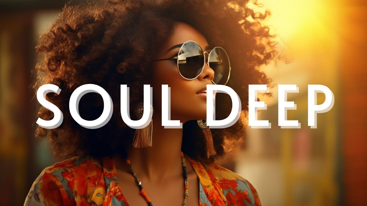 Soul R&B ~ Smooth Melodies for a Weary Day ~ Soul rnb music playlist ...