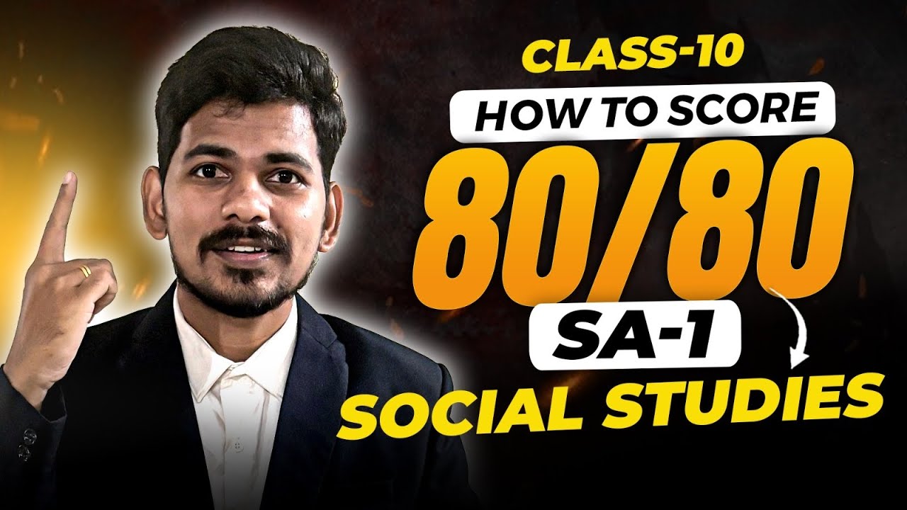TIPS To Score 80/80 In Social Studies | SA-1 | TS Class 10 - YouTube