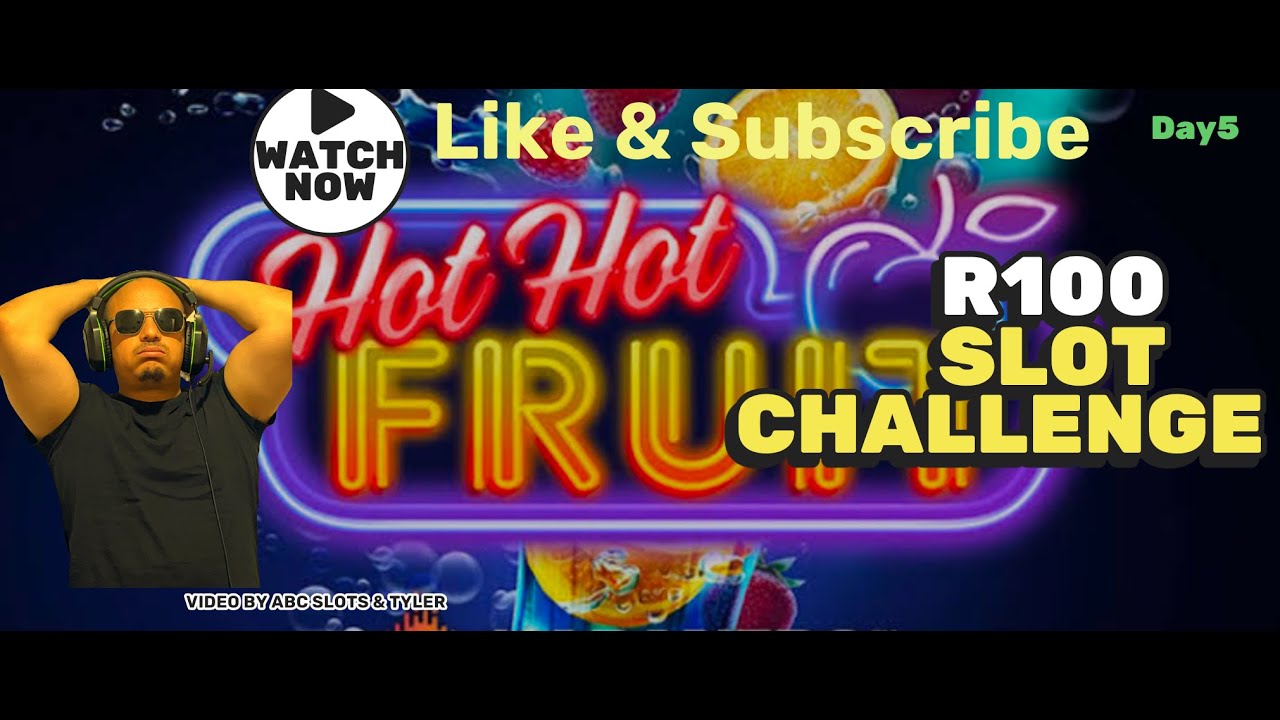 R100 SLOT CHALLENGE DAY5/30!!!!!!!!!!!!!!!!!!!!!!! (Hot Hot Fruits so ...