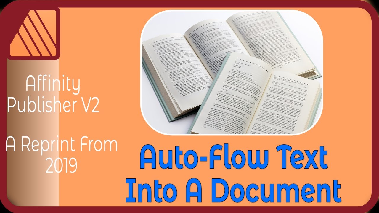 Auto Flow Text Into A Document. A Reprint from 2019 - YouTube