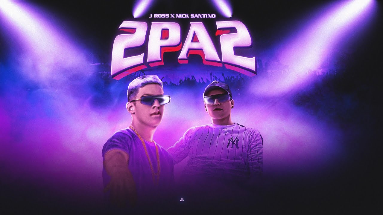 2PA2 - J Ross Ft Nick Santino (Video Oficial) - YouTube