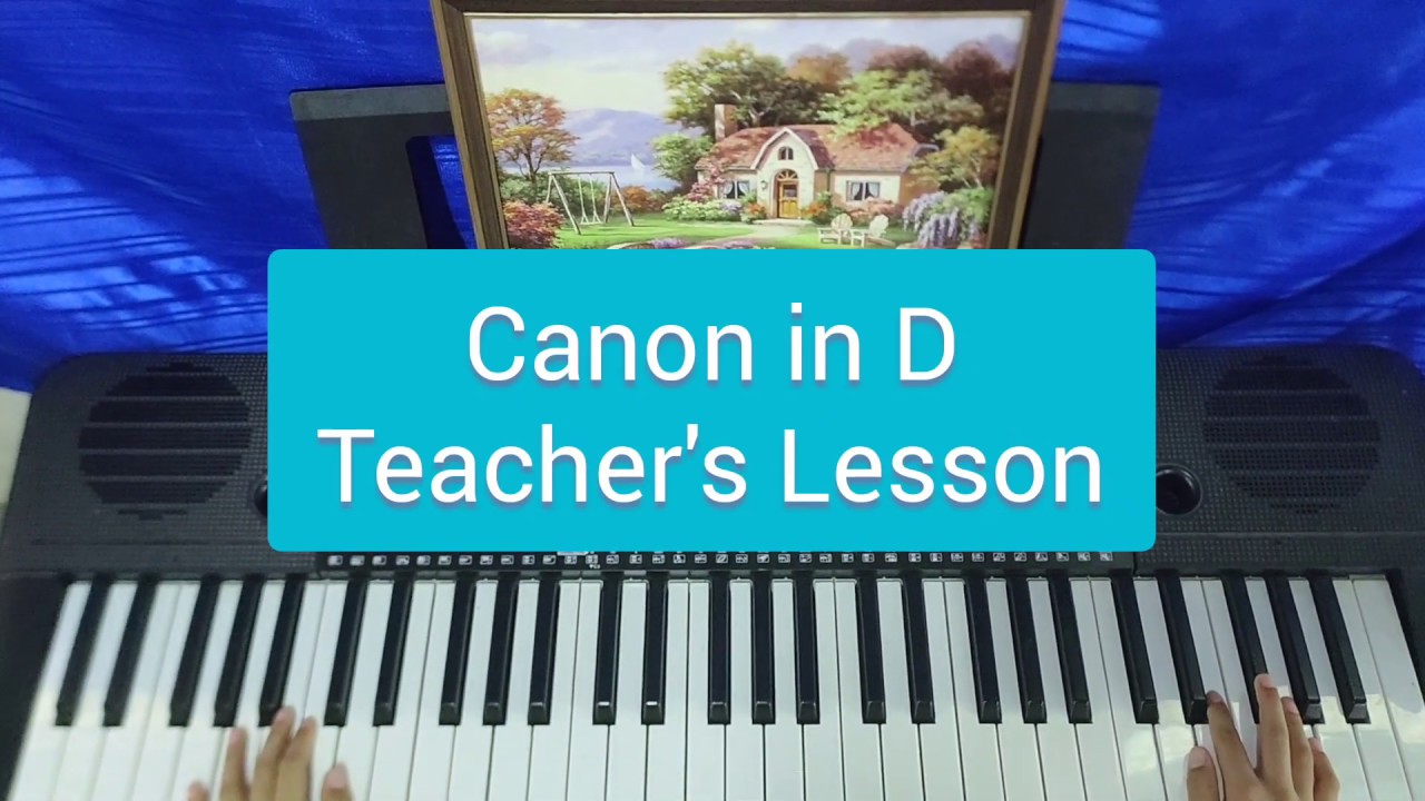Canon in D, Teacher's Lesson - YouTube