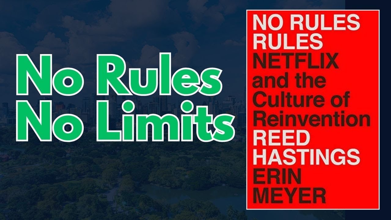 No Rules Rules by Reed Hastings | Netflix Culture That Changed ...