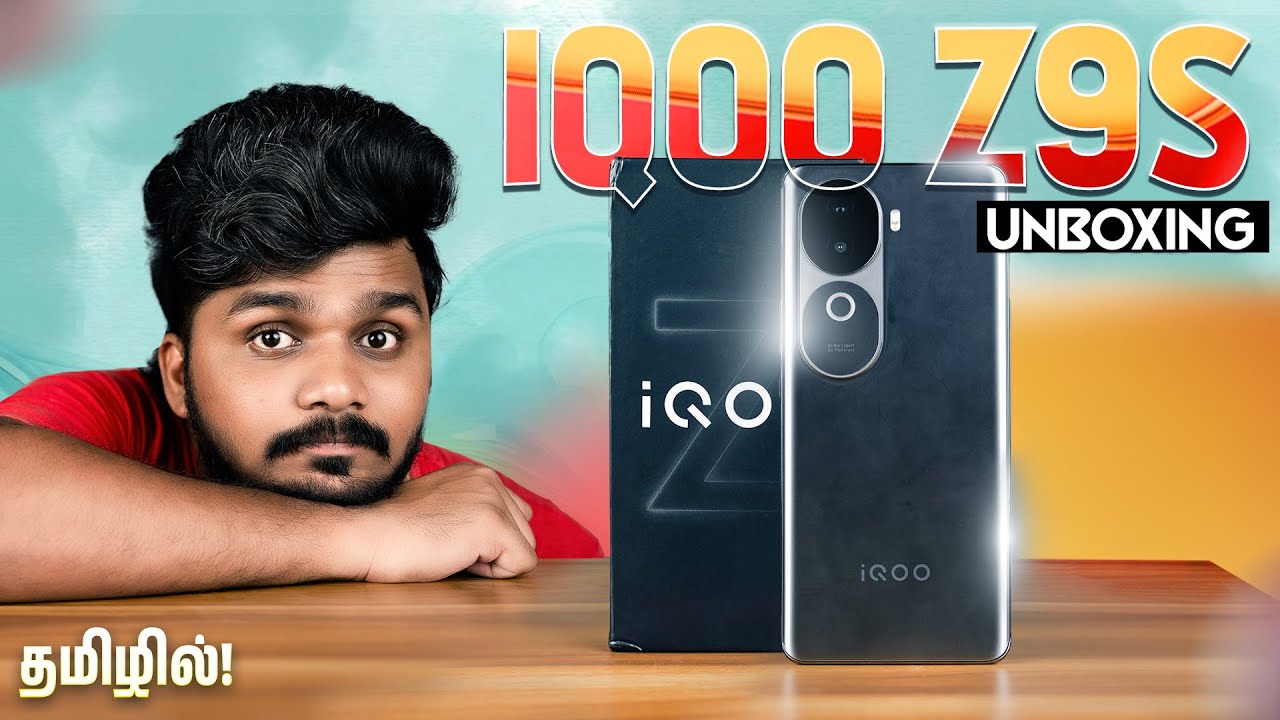 Rs 19,999 கு வெறித்தனம் ஆனா Smartphone ⚡️🔥? - iQOO Z9S Unboxing and ...