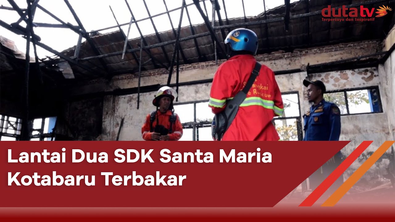 Lantai Dua SDK Santa Maria Kotabaru Terbakar | Berita Terkini - YouTube