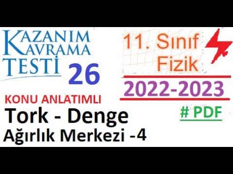 11. Sınıf | Fizik | Kazanım Testi 26 | Tork Denge Ağırlık Merkezi 4 | MEB | AYT Fizik| 2022 2023