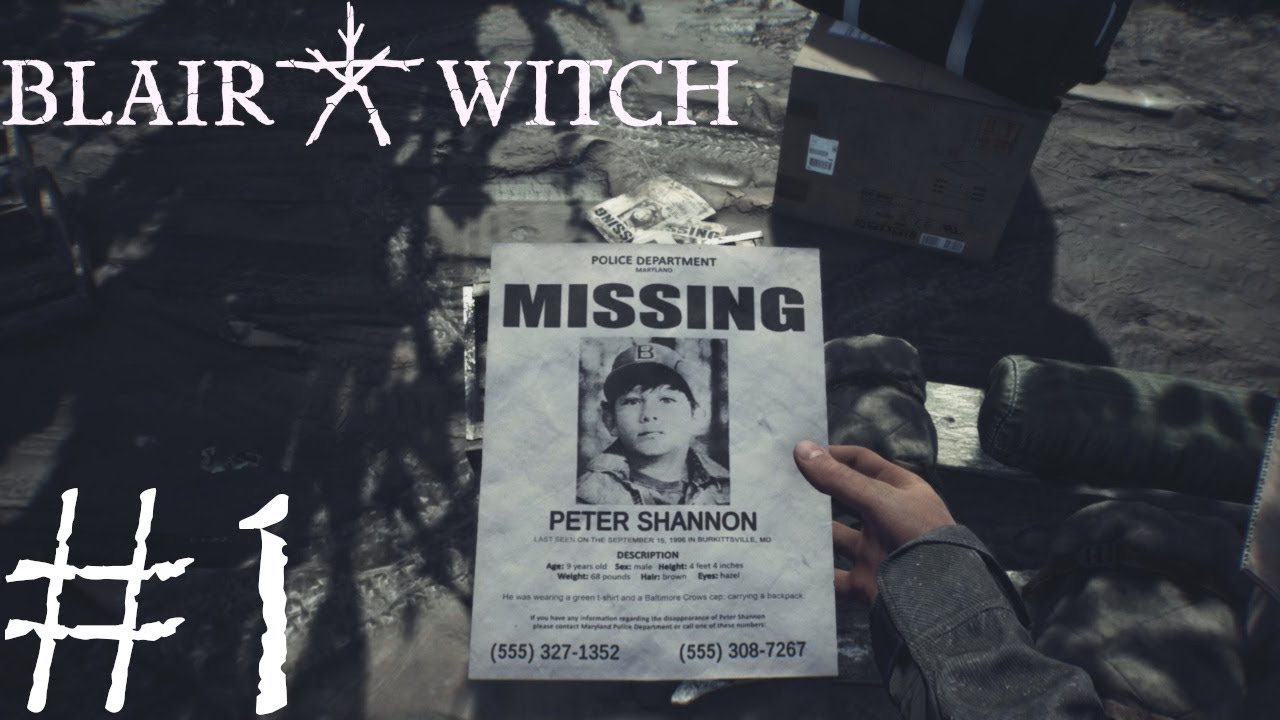 Blair Witch - Peter Shannon is Missing : Part 1 - YouTube